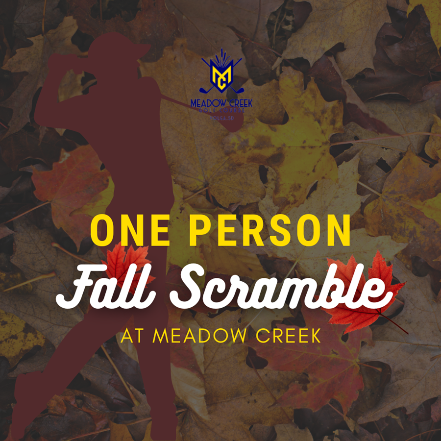 One Person Fall Scramble - Meadow Creek Golf Course
