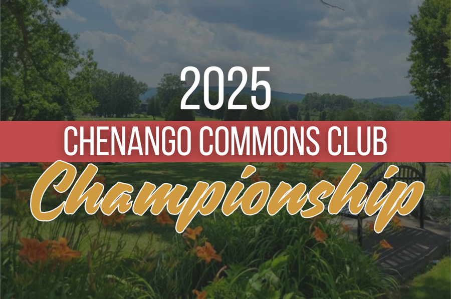 2025 Chenango Commons Club Championship - Chenango Commons Golf Course